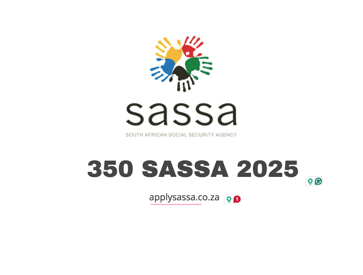 350 SASSA 2025 - SASSA Grant 2024