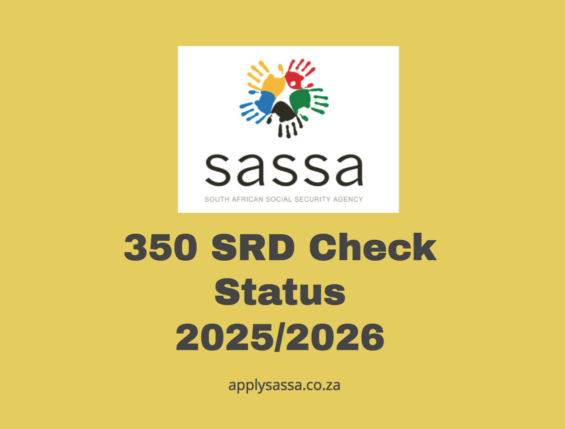 350 SRD Check Status 2025/2026 - SASSA Grant 2025