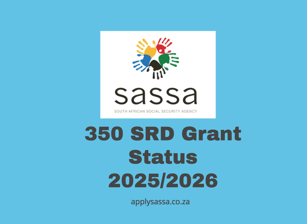 350 SRD Grant Status 2025/2026 - SASSA Grant 2024