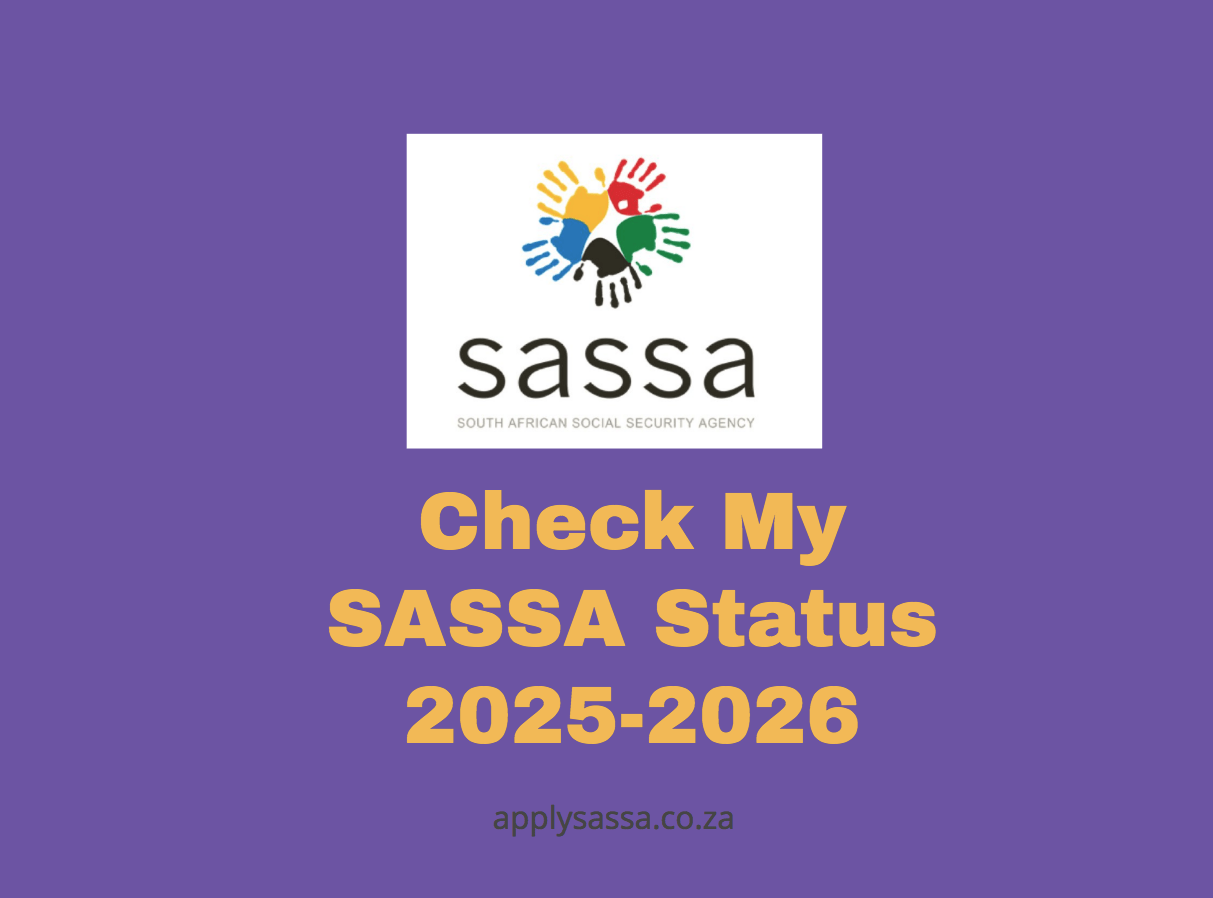Check My SASSA Status 2025-2026 - SASSA Grant 2025