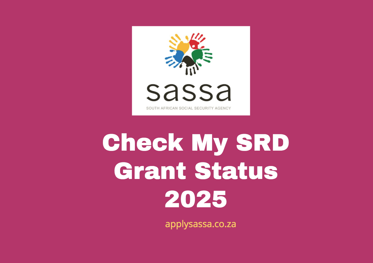 Check My SRD Grant Status 2025 - SASSA Grant 2025