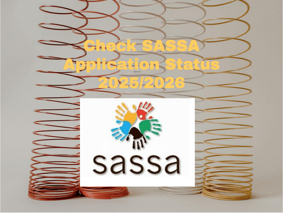 Check SASSA Application Status 2025/2026 - SASSA Grant 2025