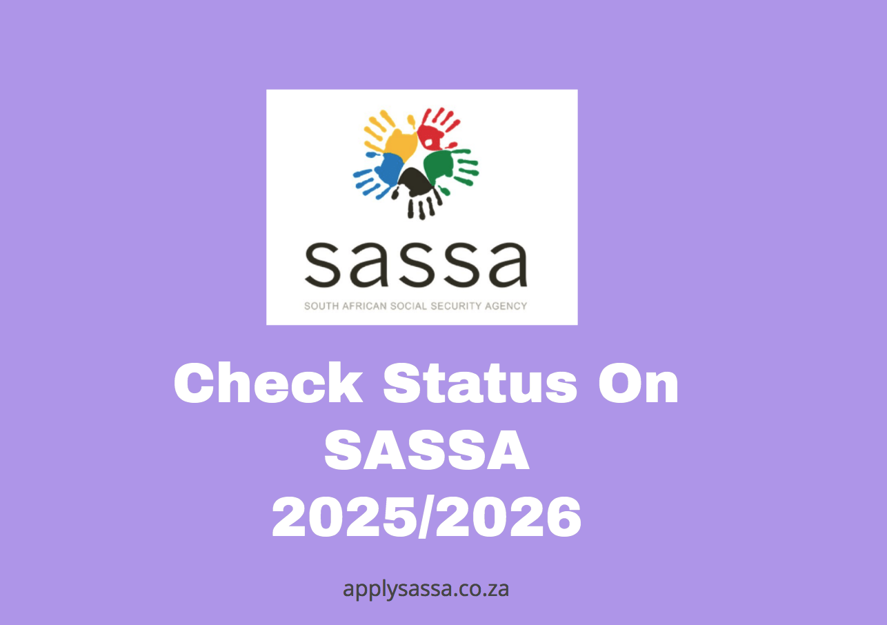 Check Status On SASSA 2025/2026 - SASSA Grant 2025