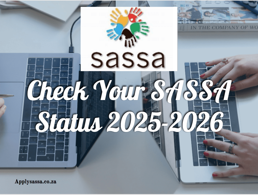 Check Your SASSA Status 2025-2026 - SASSA Grant 2024