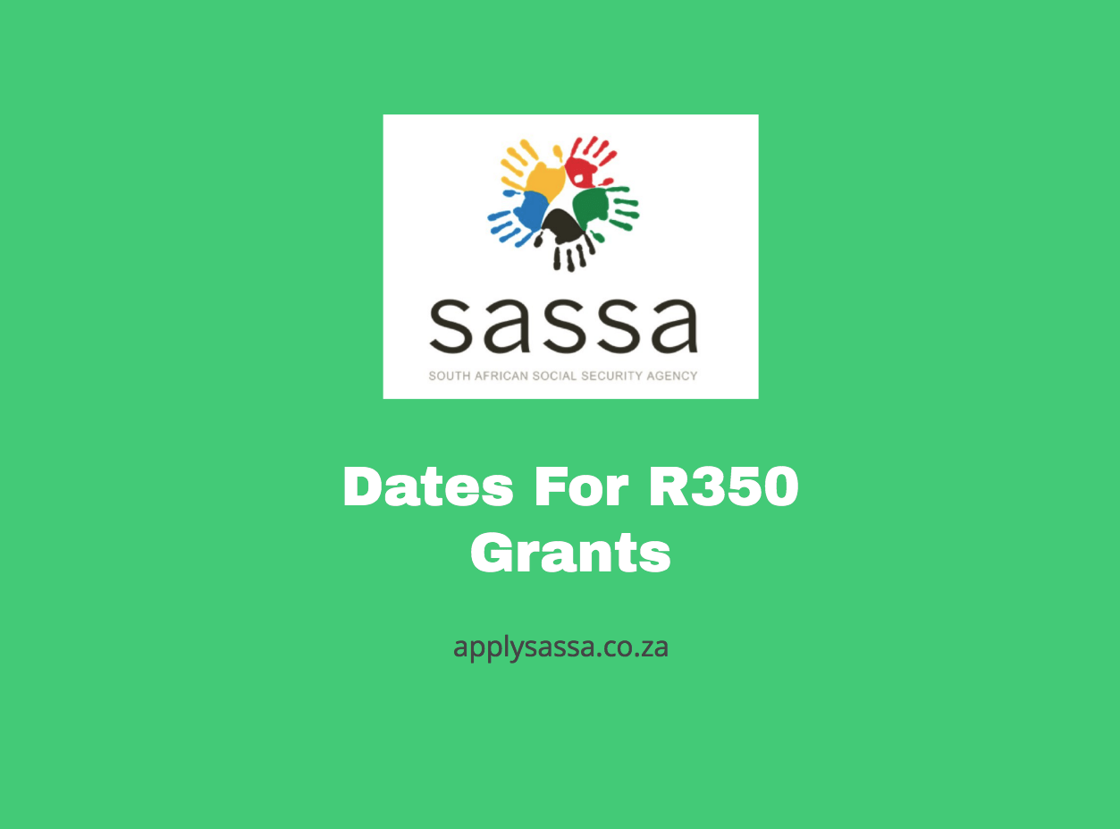 Dates For R350 Grants 2025