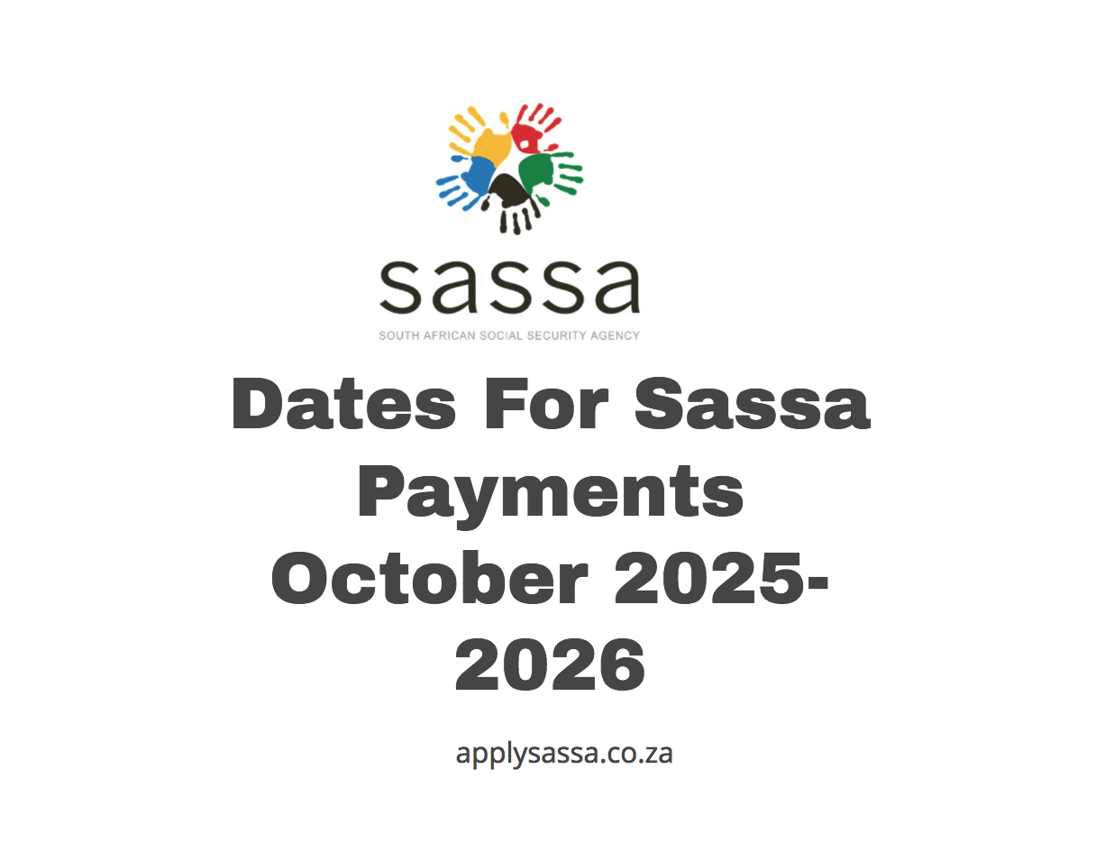 Dates For Sassa Payments October 2025-2026 - SASSA Grant 2025