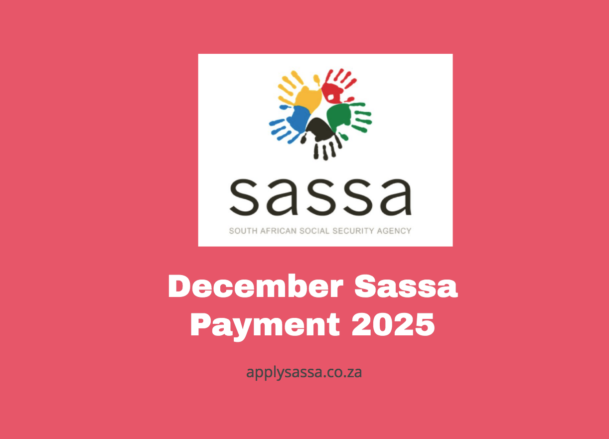 December Sassa Payment 2025 - SASSA Grant 2025