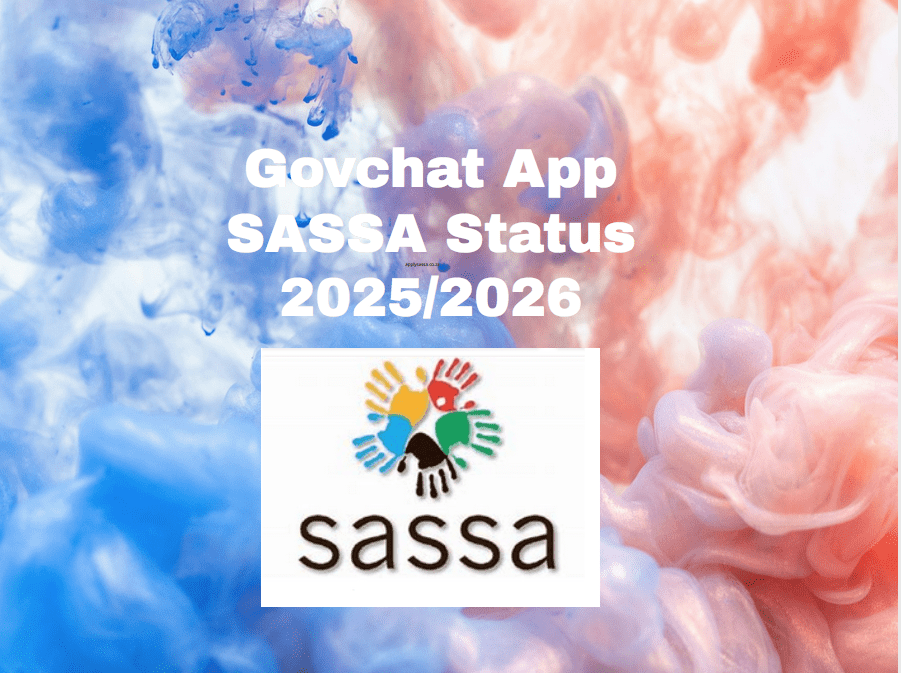 Govchat App SASSA Status 2025/2026 - SASSA Grant 2025