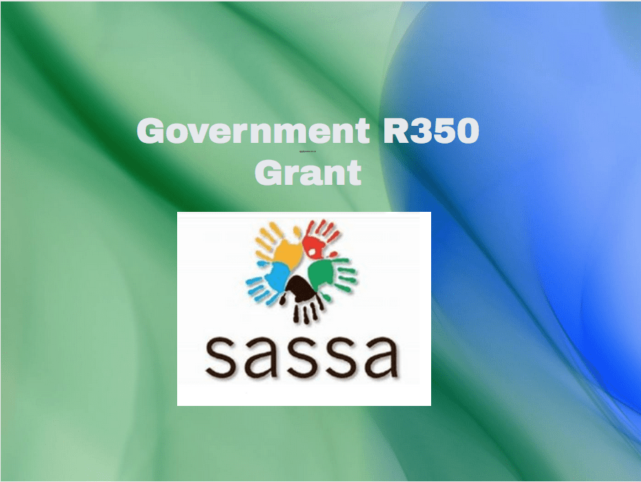 Government R350 Grant - SASSA Grant 2025