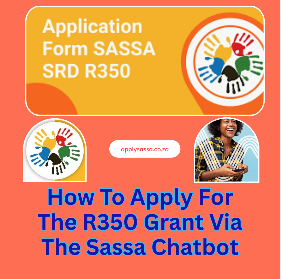 How Do I Apply For The R350 Grant - SASSA Grant 2025
