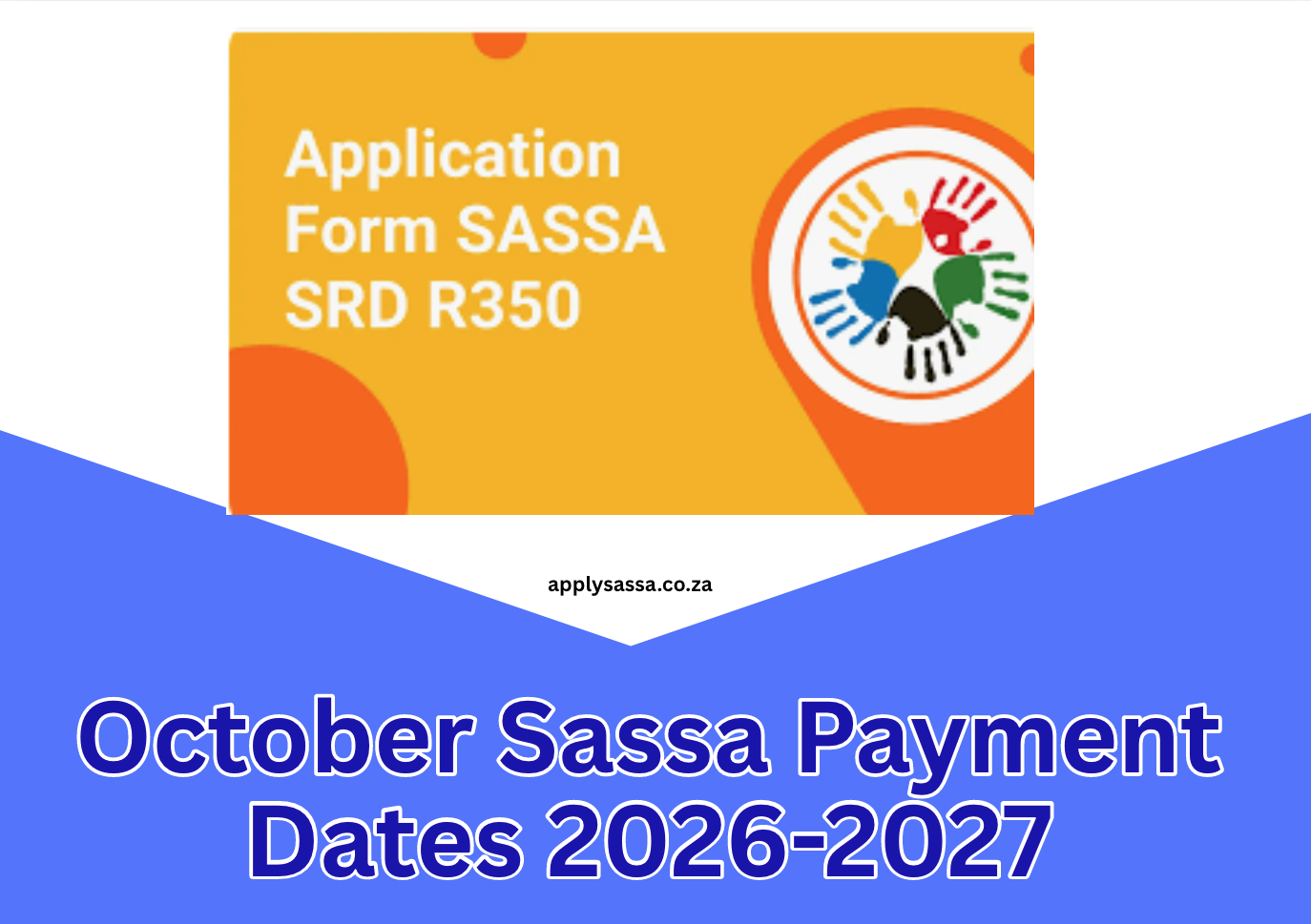October Sassa Payment Dates 2026-2027 - SASSA Grant 2025