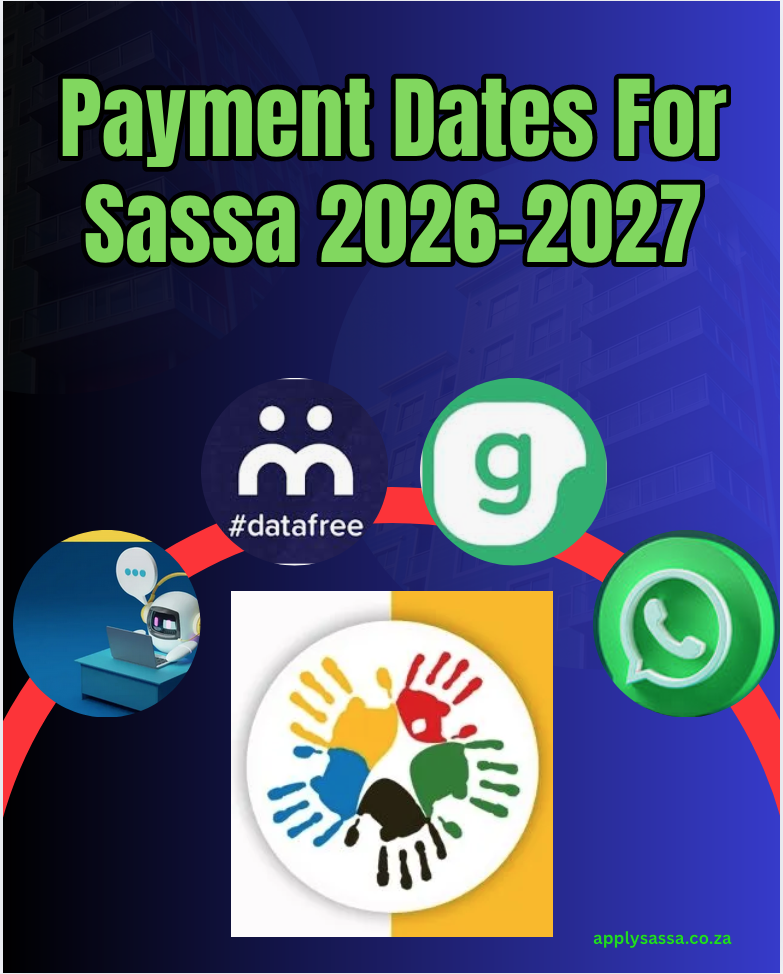 Payment Dates For Sassa 2026-2027 - SASSA Grant 2025