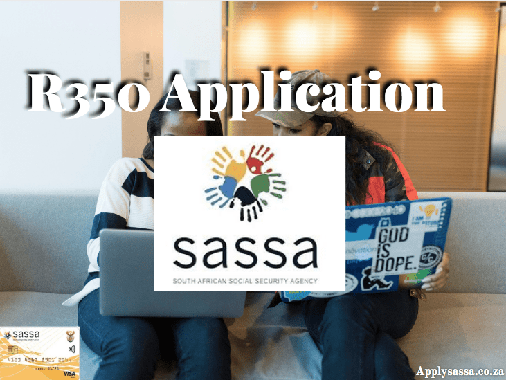 R350 Application - SASSA Grant 2025