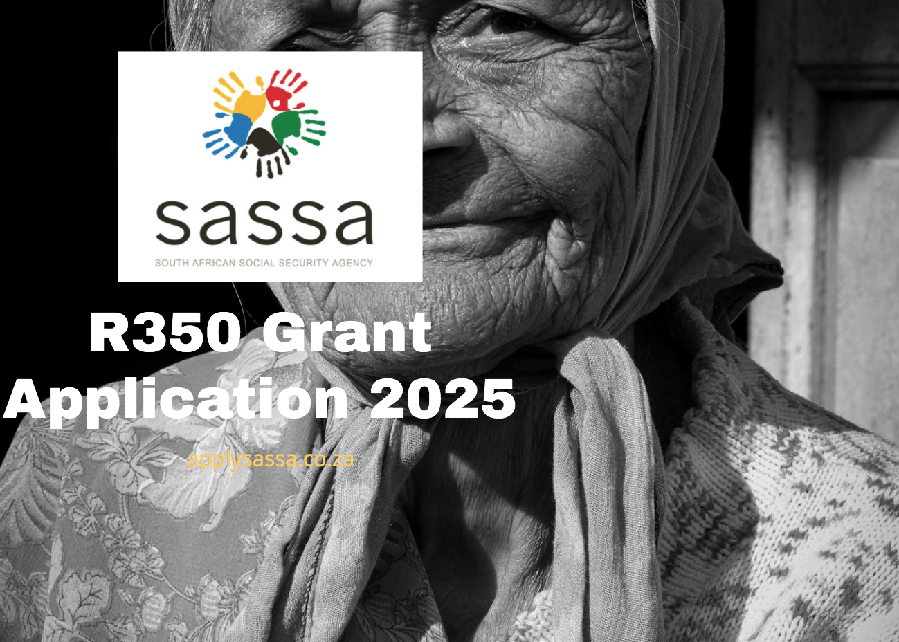 R350 Grant Application 2025 - SASSA Grant 2025