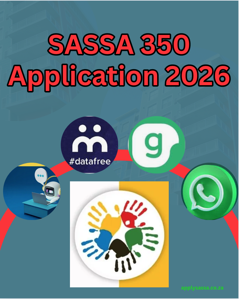 SASSA 350 Application 2026 - SASSA Grant 2025