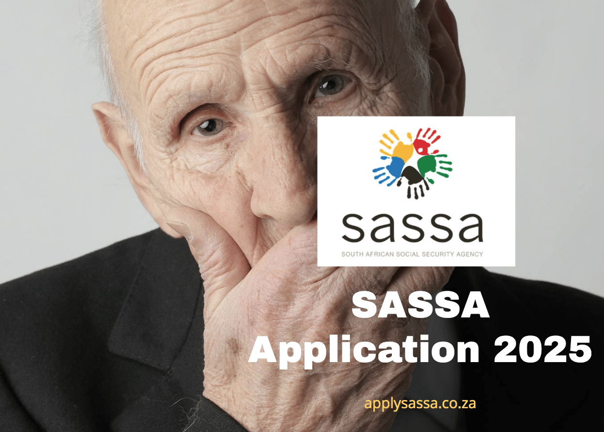 SASSA Application 2025 - SASSA Grant 2025