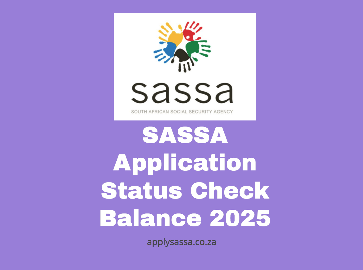 SASSA Application Status Check Balance 2025 - SASSA Grant 2025