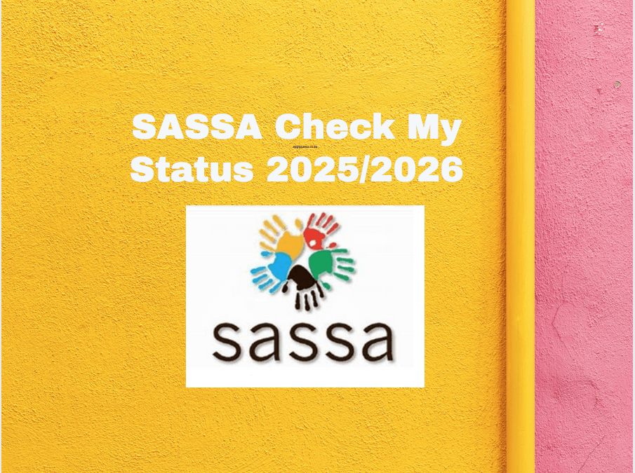SASSA Check My Status 2025/2026 - SASSA Grant 2025