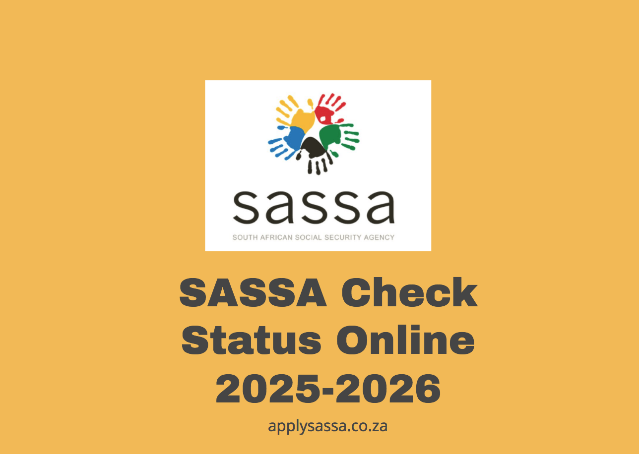 SASSA Check Status Online 2025-2026 - SASSA Grant 2025