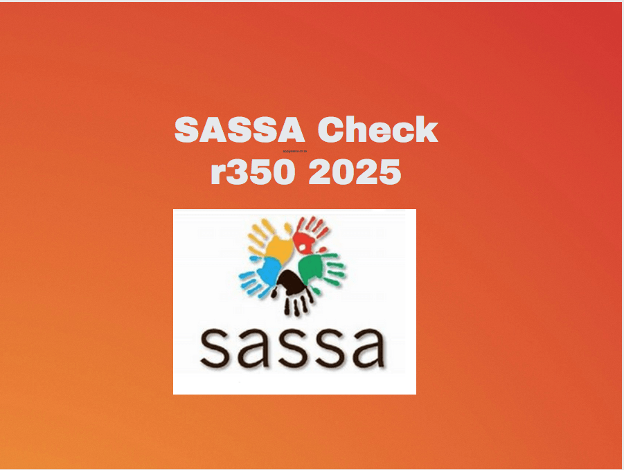 SASSA Check r350 2025 - SASSA Grant 2025