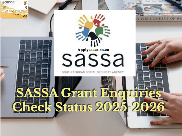 SASSA Grant Enquiries Check Status 2025-2026 - SASSA Grant 2025
