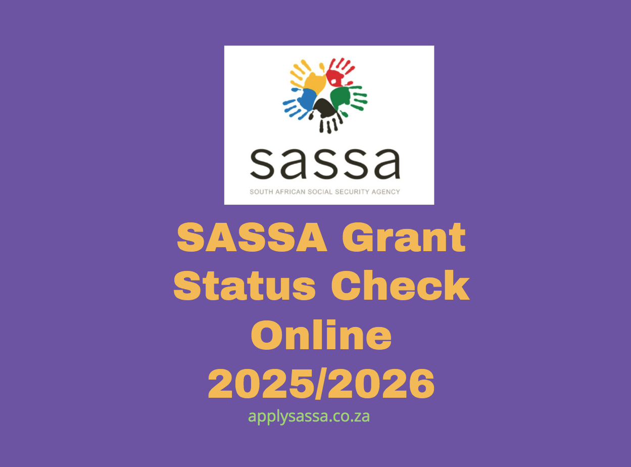 SASSA Grant Status Check Online 2025/2026 - SASSA Grant 2025