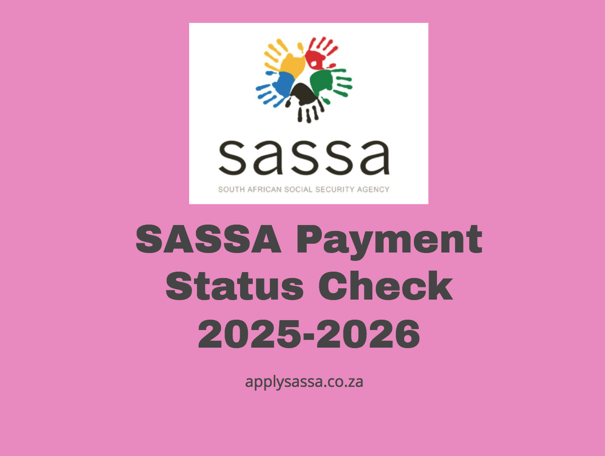 SASSA Payment Status Check 2025-2026 - SASSA Grant 2025