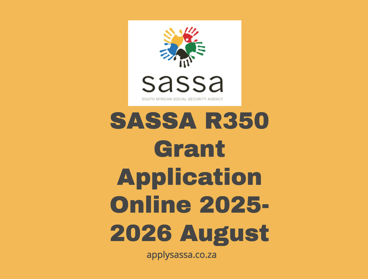 SASSA R350 Grant Application Online 2025-2026 August - SASSA Grant 2025