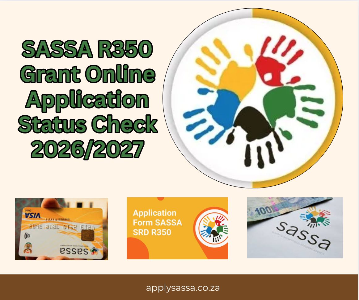 SASSA R350 Grant Online Application Status Check 2026/2027