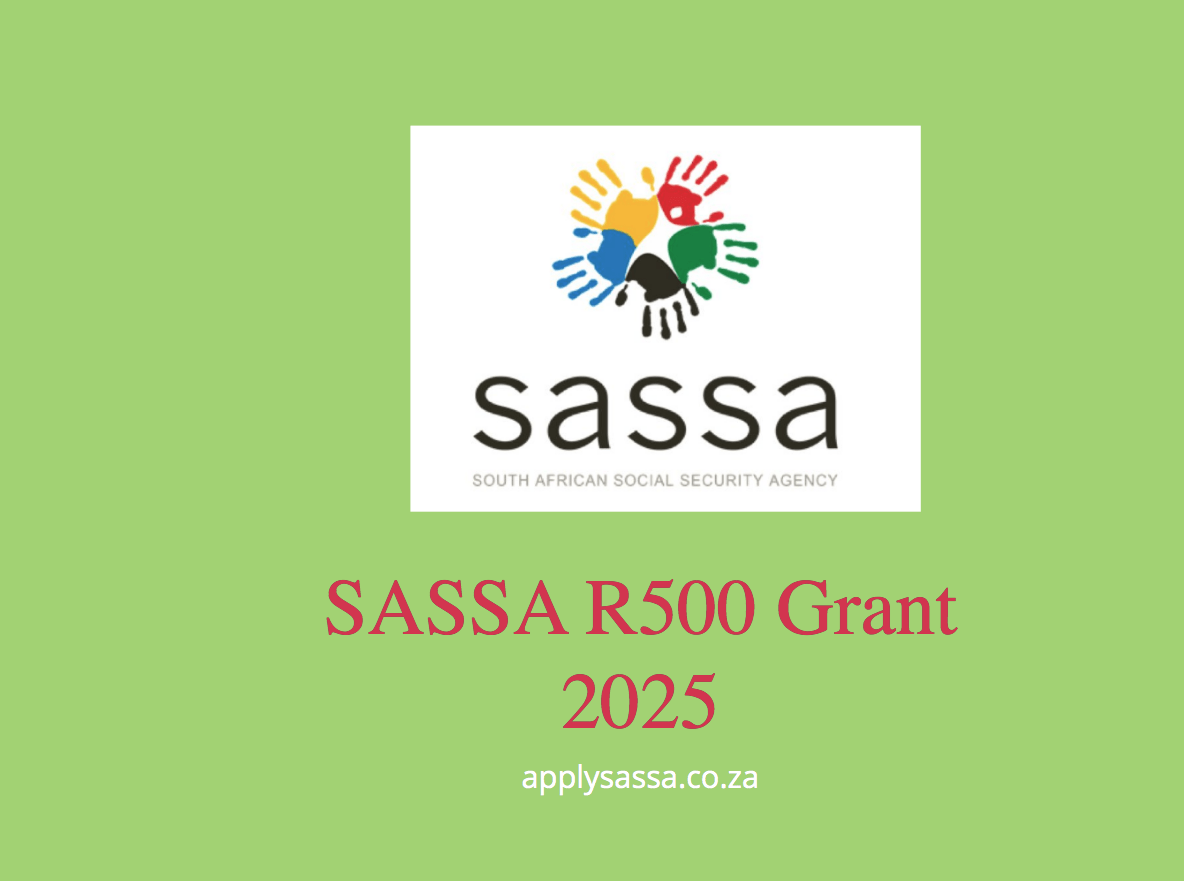 SASSA R500 Grant 2025 - SASSA Grant 2025