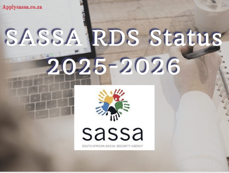 SASSA RDS Status 2025-2026 - SASSA Grant 2025