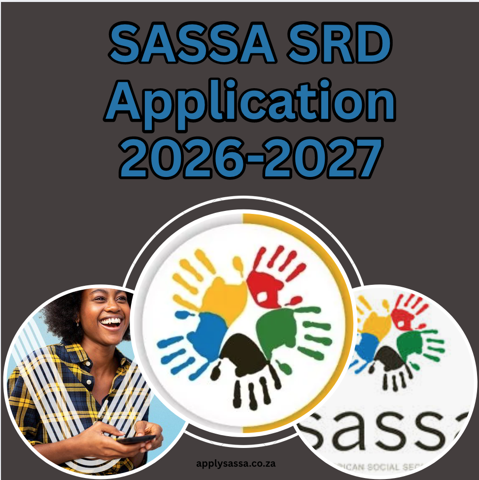 SASSA SRD Application 2026-2027 - SASSA Grant 2025