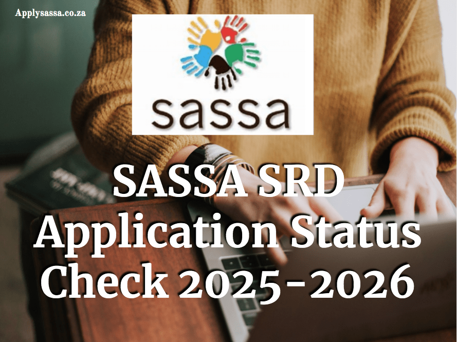 SASSA SRD Application Status Check 2025-2026 - SASSA Grant 2025