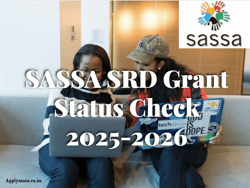 SASSA SRD Grant Status Check 2025-2026 - SASSA Grant 2025