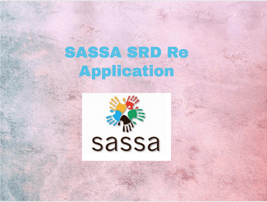 SASSA SRD Re Application - SASSA Grant 2025