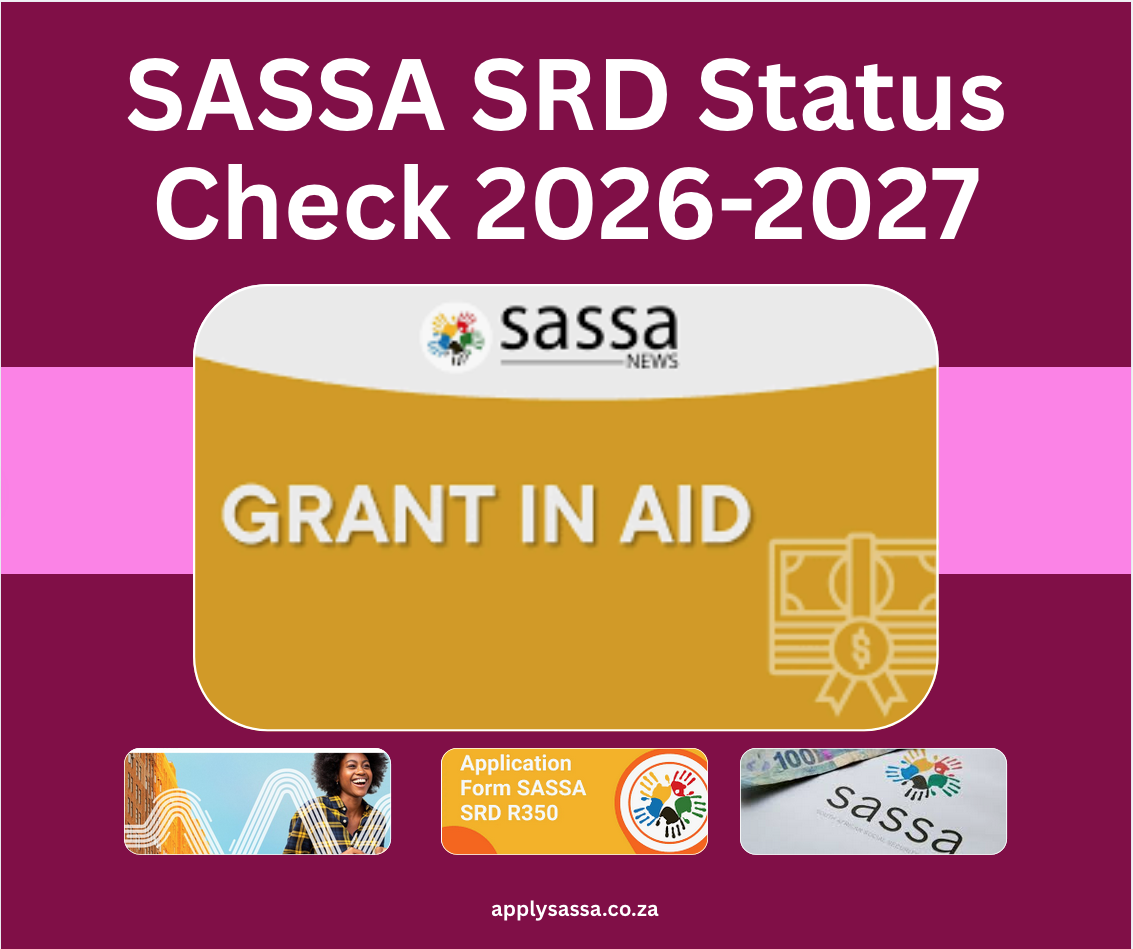 SASSA SRD Status Check 2026-2027 - SASSA Grant 2025