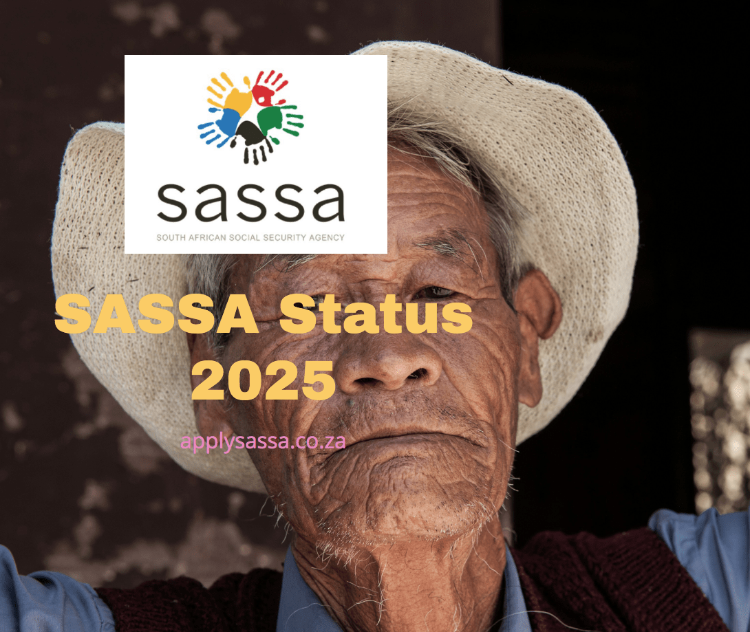 SASSA Status 2025 - SASSA Grant 2025
