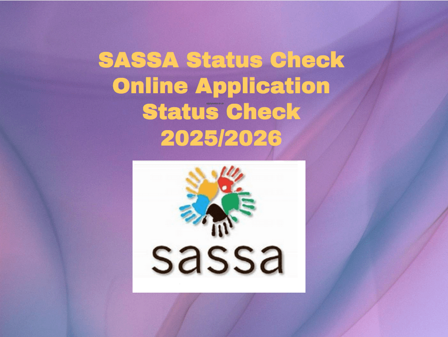 SASSA Status Check Online Application Status Check 2025/2026 - SASSA ...