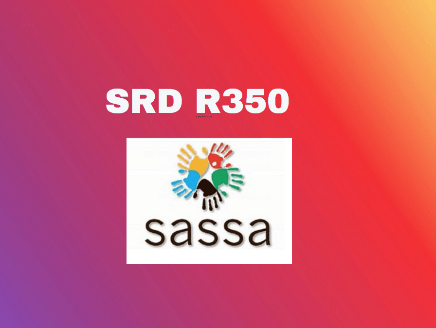SRD R350 - SASSA Grant 2025
