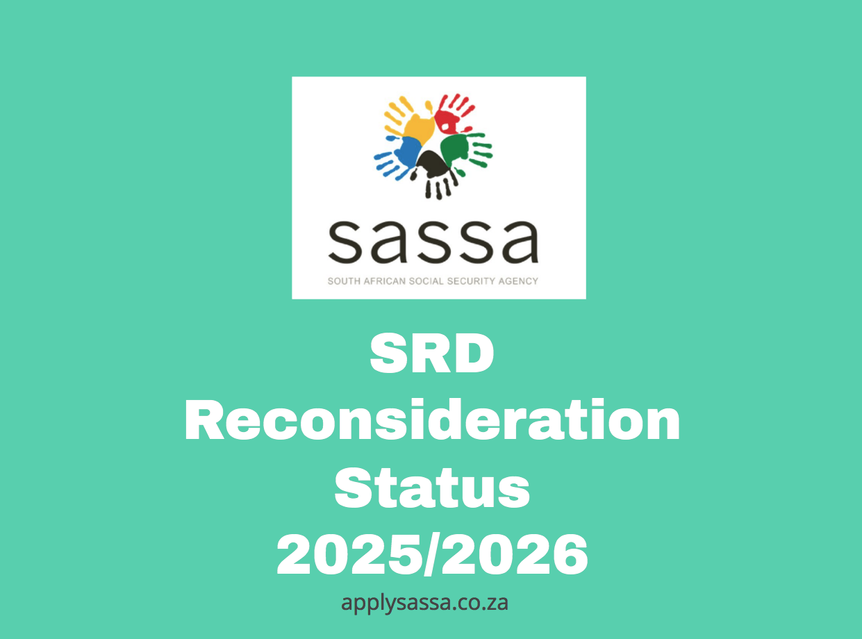 SRD Reconsideration Status 2025/2026 - SASSA Grant 2025