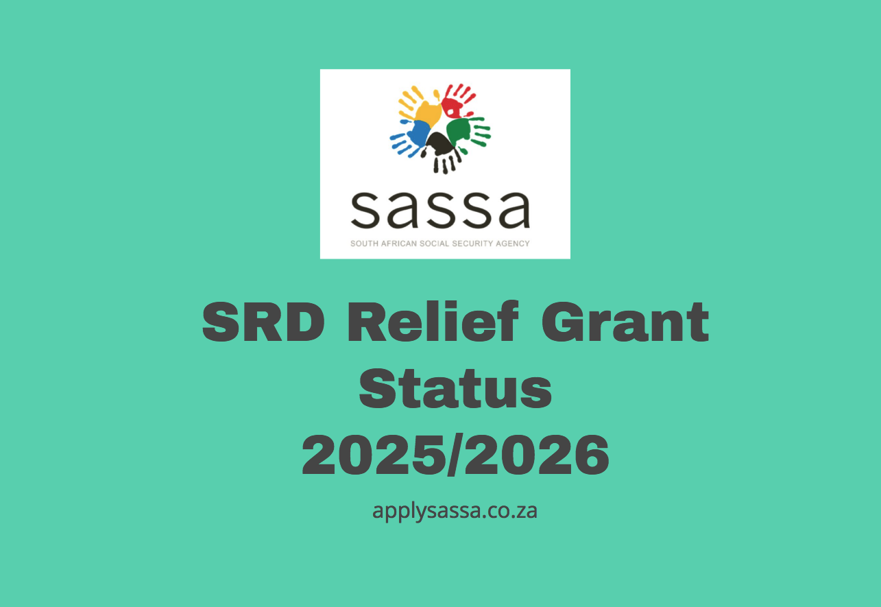 SRD Relief Grant Status 2025/2026 - SASSA Grant 2025