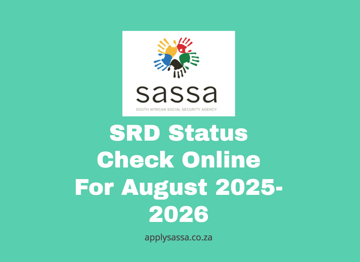 SRD Status Check Online For August 2025-2026 - SASSA Grant 2025