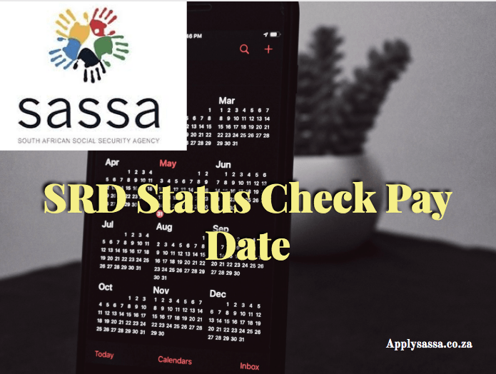 SRD Status Check Pay Date - SASSA Grant 2025