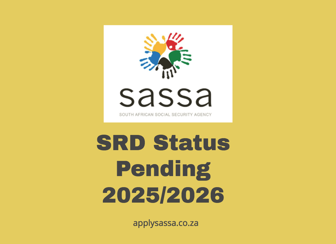 SRD Status Pending 2025/2026 - SASSA Grant 2025