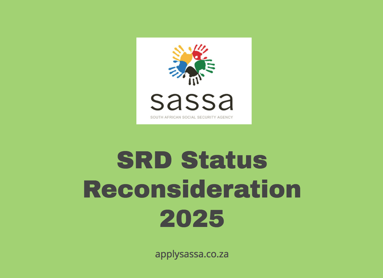 SRD Status Reconsideration 2025 - SASSA Grant 2025