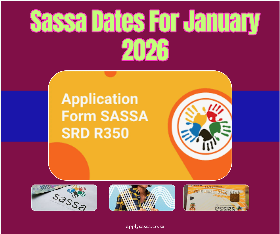 Sassa Dates For January 2026 - SASSA Grant 2025