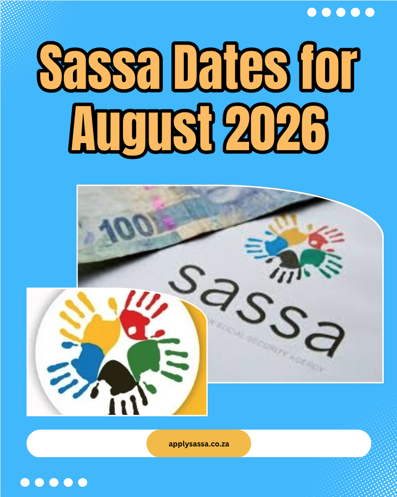 Sassa Dates for August 2026 - SASSA Grant 2025