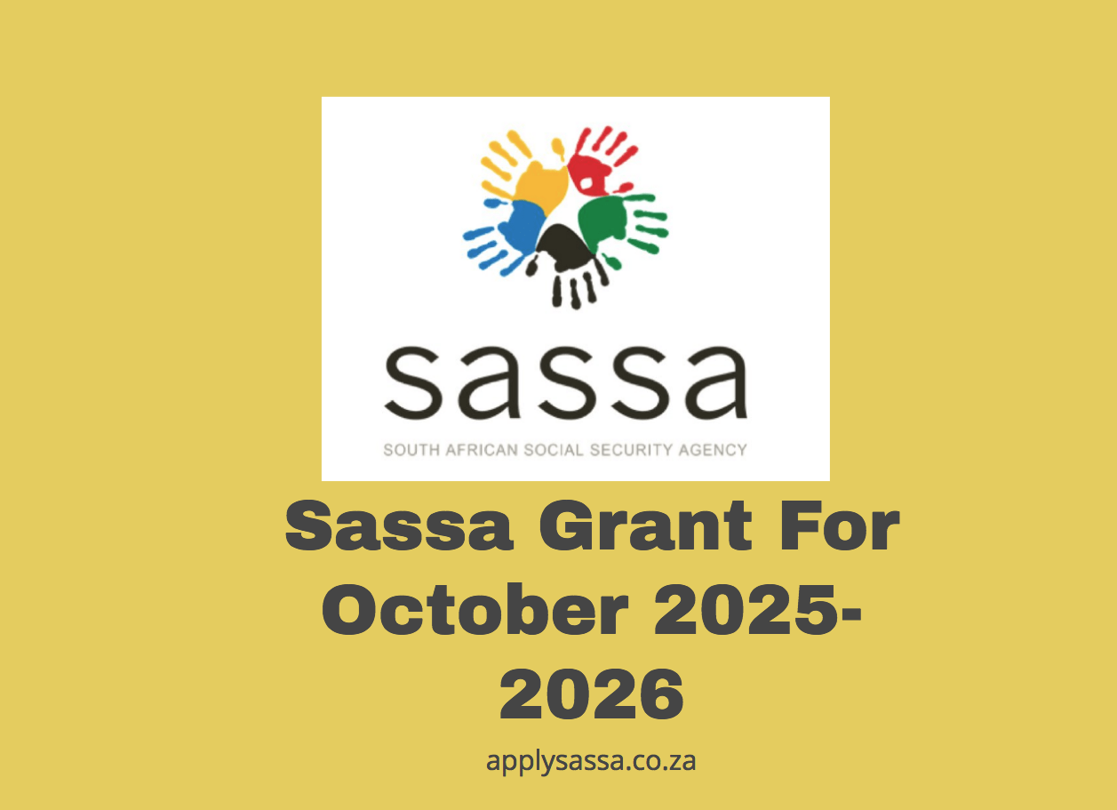 Sassa Grant For October 2025-2026 - SASSA Grant 2025