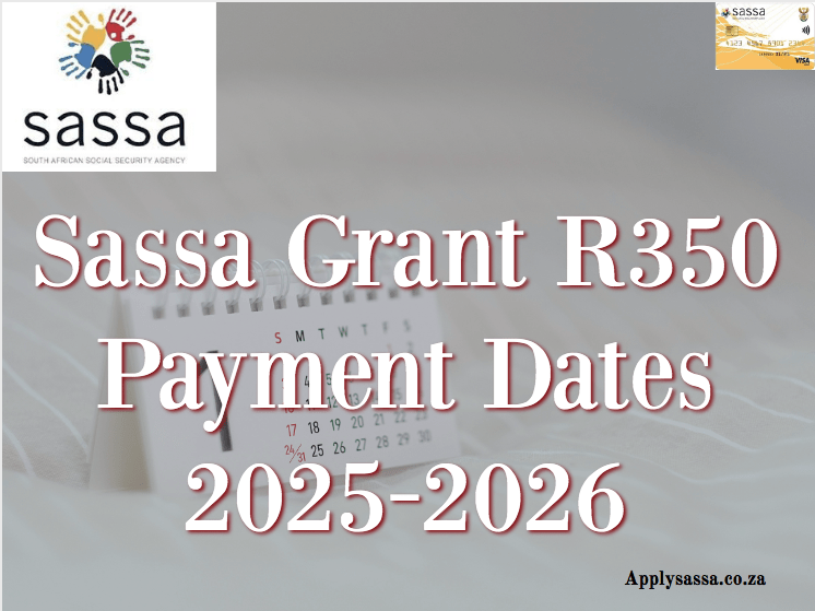 Sassa Grant R350 Payment Dates 2025-2026