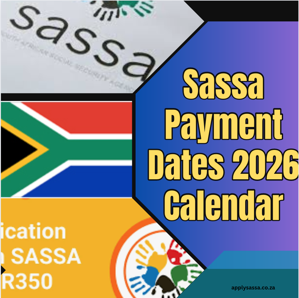 Sassa Payment Dates 2026 Calendar - SASSA Grant 2025
